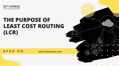 The Purpose Of Least Cost Routing Lcr Idt Express