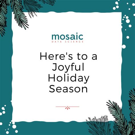 Mosaic Data Science On Linkedin Happy Holidays From Mosaic Data Science
