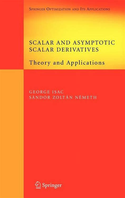 Springer Optimization And Its Applicatio Scalar And Asymptotic Scalar
