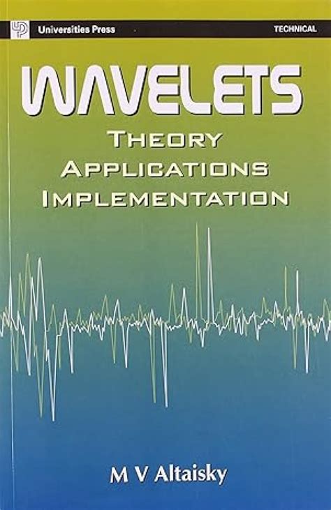 Buy Wavelets Theory Applications Implementation Book Online At Low
