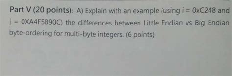 Solved Part V 20 Points A Explain With An Example Using