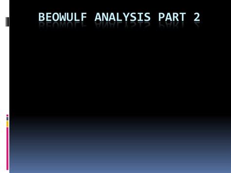 Beowulf Analysis Part 2 Partial Ch 6 Pptx Roleplaying Games Games And Puzzles