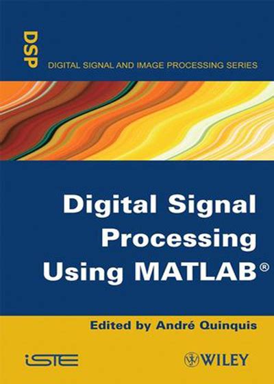 Digital Signal Processing Using Matlab Book