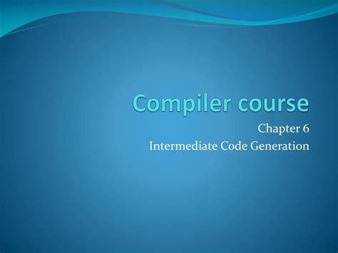 ppt compiler course powerpoint presentation free download id 2536598