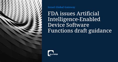 Fda Issues Artificial Intelligence Enabled Device Software Functions