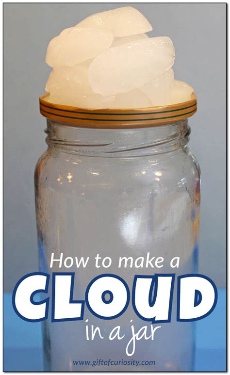 Cloud In A Jar Science Experiment Do It And How