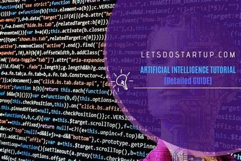 Artificial Intelligence Tutorial A Combination Of Science With Engineering Letsdostartup