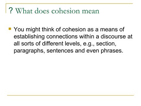 Cohesion And Coherence PPT