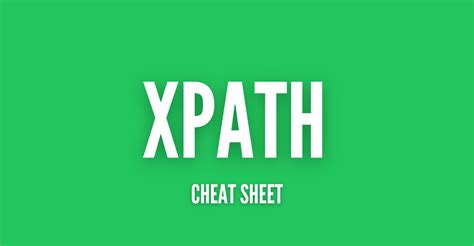 Xpath Cheat Sheet — Rapidseedbox