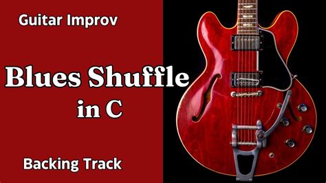 Blues Shuffle In C Guitar Backing Track Jam Medium Fast Tempo Youtube