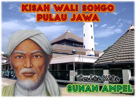 Kisah Wali Songo Sunan Ampel Dengan Ajaran Moh Limo