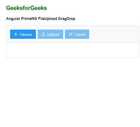 Angular PrimeNG FileUpload DragDrop GeeksforGeeks