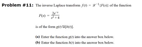 Solved Problem The Inverse Laplace Transform Chegg
