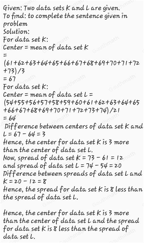 solved based on the two data sets represented below complete the following sentences data set