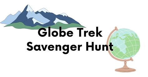 globe trek savenger hunt stray mum
