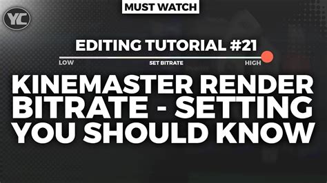 Correct Bitrate Settings For Saving Videos In Kinemaster For YouTube BEST QUALITY 21 YouTube