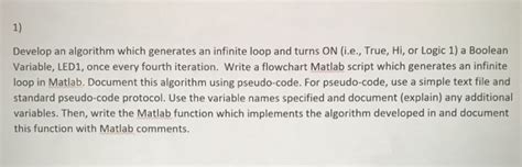 Solved Develop An Algorithm Which Generates An Infinite Loop