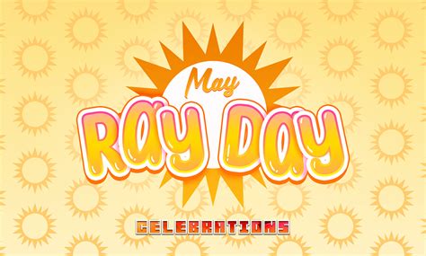 May Ray Day