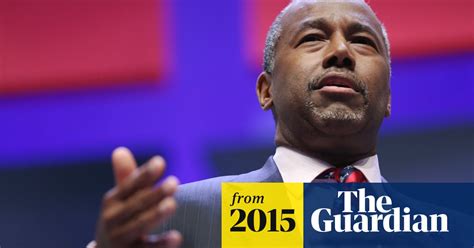 Ben Carson Says No Muslim Should Ever Become Us President Ben Carson