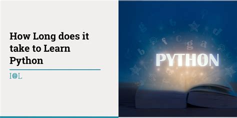 How Long Does It Take To Learn Python Fastest Way 2023