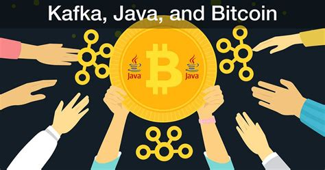 Kafka Java And Bitcoin Distributed Systems Development A Z By
