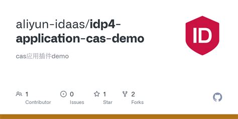 GitHub aliyun idaas idp application cas demo cas应用插件demo