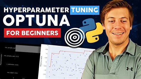 Mastering Hyperparameter Tuning With Optuna Boost Your Machine
