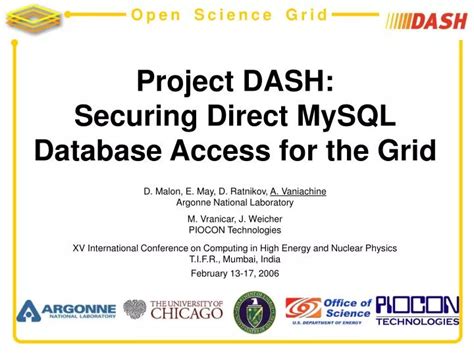 Ppt Project Dash Securing Direct Mysql Database Access For The Grid Powerpoint Presentation