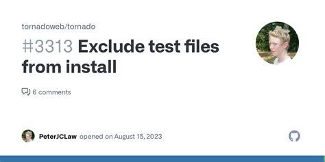 Exclude Test Files From Install · Issue 3313 · Tornadowebtornado · Github