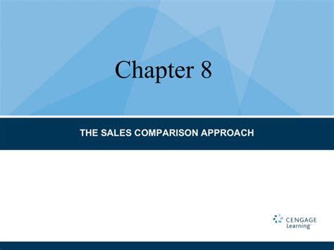 The Sales Comparison Approach