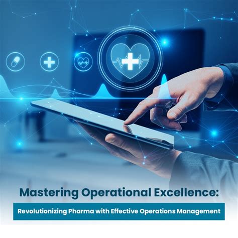 Mastering Operational Excellence
