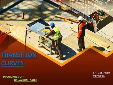 Transition Curve In Highway Geometry Design Pptx