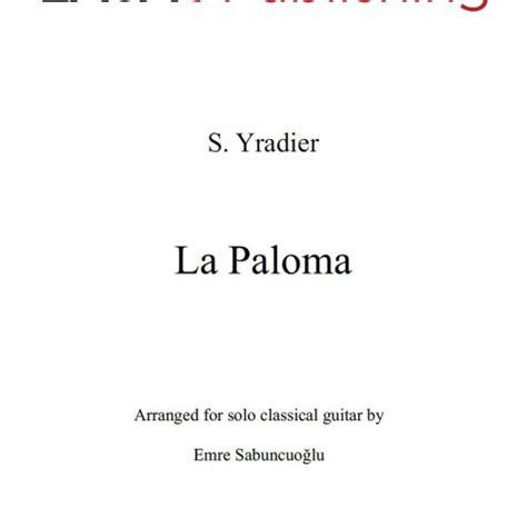 La Paloma By Sebastián Yradier Arranged For Classical Guitar Online