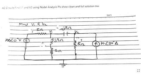 Solved AC Circuits Find V1 And V2 Using Nodal Analysis Pls Chegg