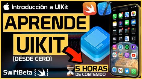 curso uikit gratis en swift desde cero ¡más de 5 horas de contenido