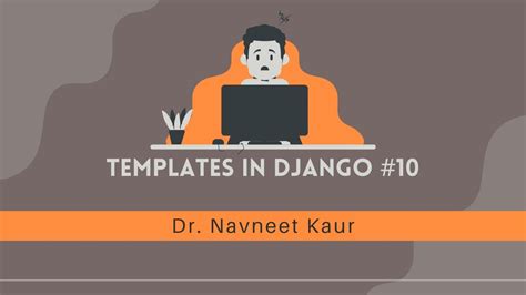 Templates In Django 10 Django Basics Dive Into Web Development Youtube
