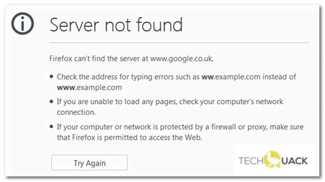 How To Solve The Server Not Found Error On Firefox Browser Techquack