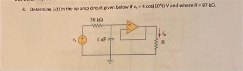 solved 3 determine i0 t in the op amp circuit given below