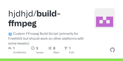 GitHub Hjdhjd Build Ffmpeg Video Camera Custom FFmpeg Build Script Primarily For FreeNAS