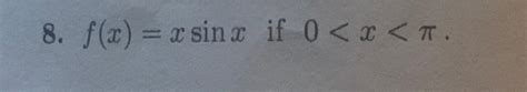 Solved In Exercises 1 8 A Find The Half Range Expansions