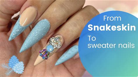 Hard Gel Infill And Redesign From Snake Skin To Sweater Nails Youtube