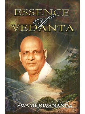 Essence Of Vedanta