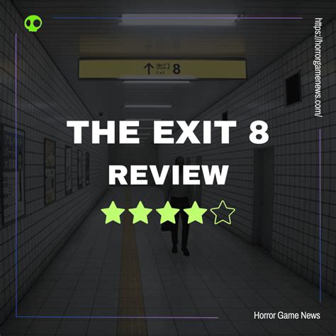 The Exit 8 Review Horror Game News