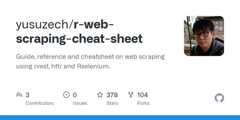 Github Yusuzech R Web Scraping Cheat Sheet Guide Reference And Cheatsheet On Web Scraping