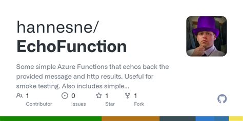 Github Hannesneechofunction Some Simple Azure Functions That Echos