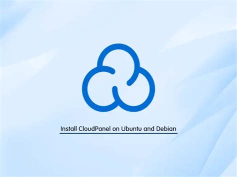 Install CloudPanel On Ubuntu And Debian OrcaCore