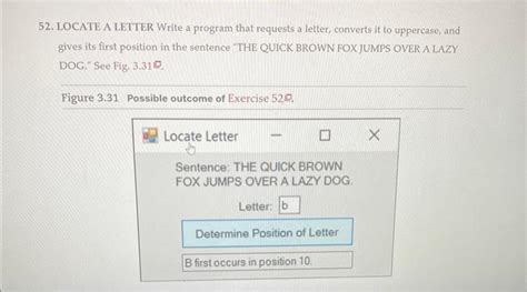 Solved 52 LOCATE A LETTER Write A Program That Requests A Chegg