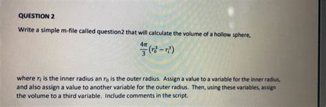 Solved QUESTION 2 Write A Simple M File Called Question2 Chegg