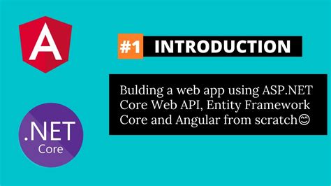 Introduction Angular And Aspnet Core Complete Web Application Youtube