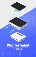 Meet The New WiO Terminal From Seeed Studio Electronics Lab